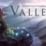 Descubre la historia de Valley en su nuevo vídeo
