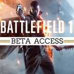 Anunciada la fecha y duración para la beta de Battlefield 1