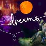 [Rumor] Dreams, el exclusivo de PS4 podría estar en camino a PC