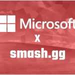 Smash.gg plataforma de eSports es adquirida por Microsoft